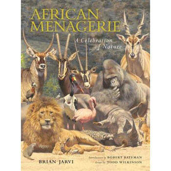 African Menagerie: A Celebration of Nature 英文原版