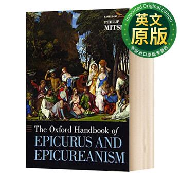 Oxford Handbook of Epicurus and Epicureanism 牛津伊壁鸠鲁和伊壁鸠鲁主义手册 英文版 进口英语原版书籍 英文原版