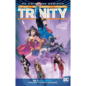 Trinity Volume 3: Dark Destiny