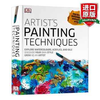 英文原版 DK艺术家的绘画技巧：探索水彩，丙烯酸和油画 Artist's Painting Techniques