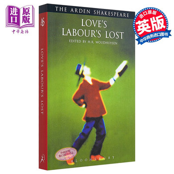 阿登版莎士比亚：爱的徒劳 英文原版 Love's Labour's Lost Woudhuysen