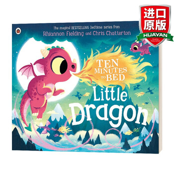Ten Minutes to Bed Little Dragon 英文原版 十分钟睡前故事 小龙 宝宝睡前童话寓言故事书图画书 英文版 进口英语原版书籍