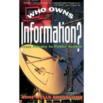 Who Owns Information?: From Privacy to Publi...