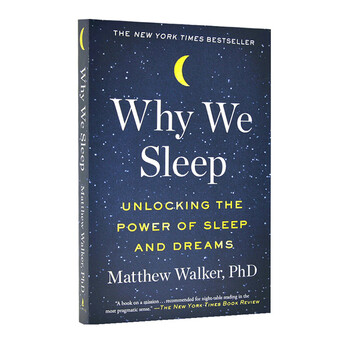 我们为什么睡觉 意识、睡眠与大脑 英文原版 Why We Sleep:Unlocking th