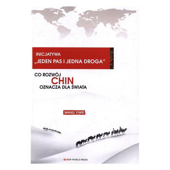 ：中国崛起给带来什么？：波兰文 王义桅 新世界出版社 9787510461088 外语学习 书籍
