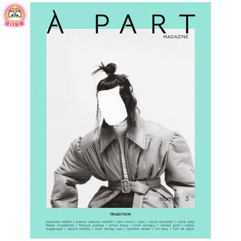 订阅 A PART MAGAZINE 艺术时尚杂志 法国英文原版 年订3期