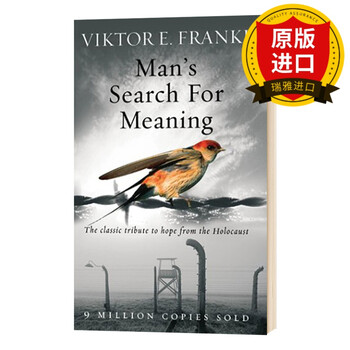 活出生命的意义 英文原版 Man's Search for Meaning 追寻生命的意义 英版