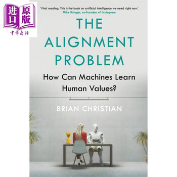 对齐问题 机器如何学习人类价值观 英文原版 Brian Christian