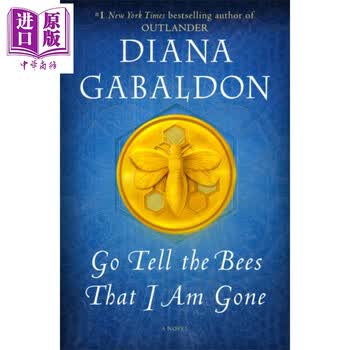 异乡人9 告诉蜜蜂我离开了 英文原版 Go Tell the Bees That I Am Gone Diana Gabaldon