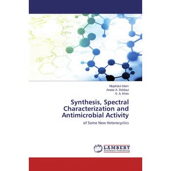Synthesis, Spectral Characterization and Antimic