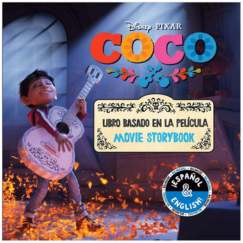 现货Disney Pixar Coco:迪斯尼\/皮克斯寻梦环游记:电影故事书 （英语和西班牙英文儿童