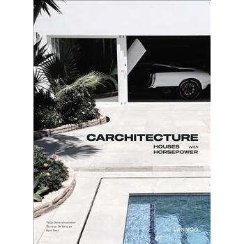 Carchitecture: Houses with Horsepower