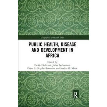Public Health, Disease and Development in Africa