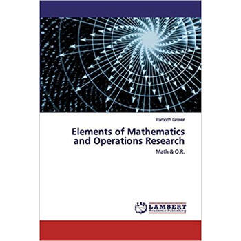 Elements of Mathematics and Operations Research