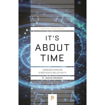 关于时间:理解爱因斯坦的相对论 It's about Time: Understandi...