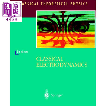 Classical Electrodynamics 英文原版 Walter Greiner