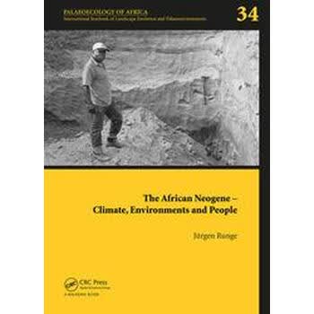 The African Neogene - Climate, Environments and