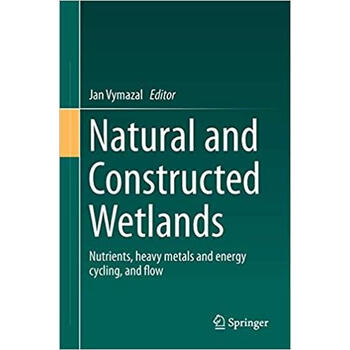 Natural and Constructed Wetlands: Nutrients, Hea