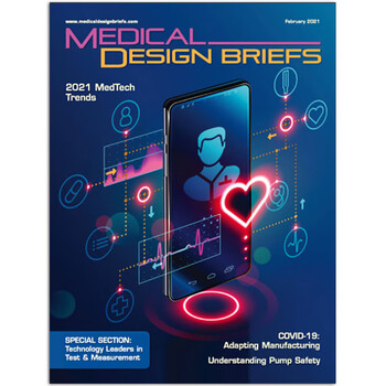 【单期可选】Medical Design Briefs 美国医疗设计摘要杂志 2020/2021年月 2020年6月刊