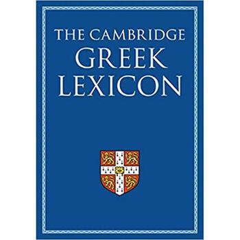 The Cambridge Greek Lexicon 2 Volume Hardbac...