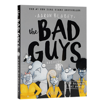 我是大坏蛋10 英文原版 The Bad Guys in the Baddest Day Ever 儿童英语初级章节桥梁书 幽默青少年读物 英文版进口原版书籍