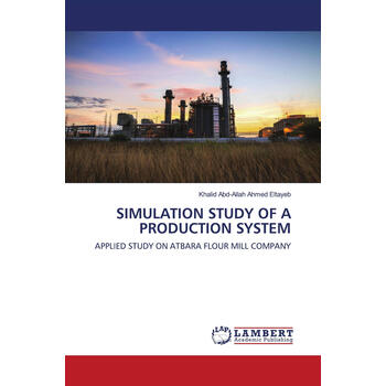 Simulation Study of a Production System