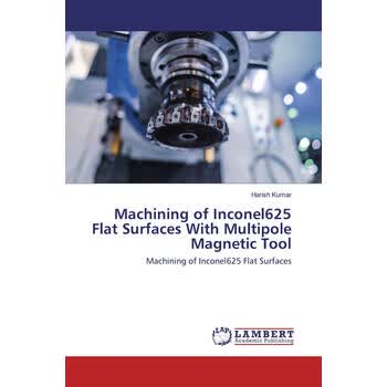 Machining of Inconel625 Flat Surfaces With Multi