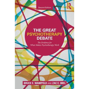The Great Psychotherapy Debate : The Evidenc...