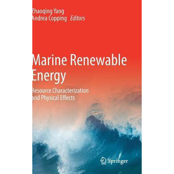 Marine Renewable Energy: Resource Characterizati