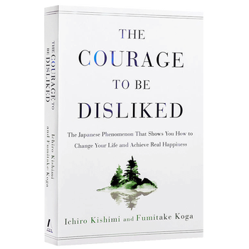 被讨厌的勇气 英文原版 The Courage to Be Disliked 阿德勒心理学 自我启发之父 岸见一郎 英文版