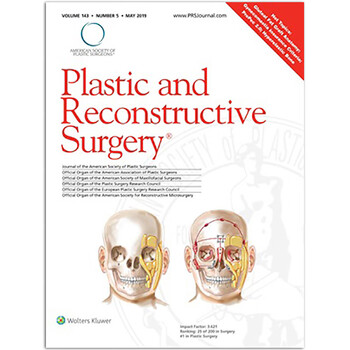 【单期可选】Plastic and Reconstructive Surgery 整形与改造外科学 2019年5月刊