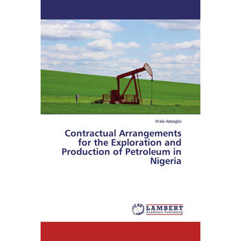 Contractual Arrangements for the Exploration and