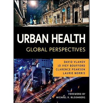 Urban Health: Global Perspectives