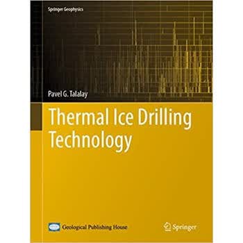 Thermal Ice Drilling Technology