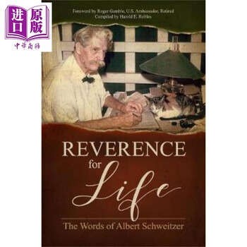 对生命的敬畏 Reverence for Life 英文原版 Albert Schweitzer