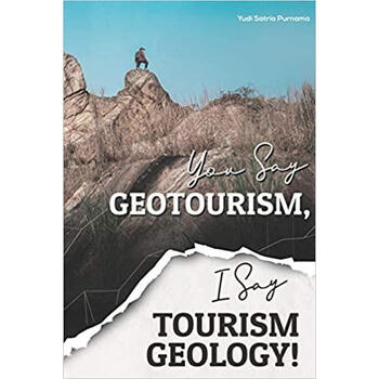 You Say Geotourism, I Say Tourism Geology!