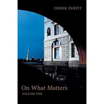 论重要之事：卷一 On What Matters: Volume One 德里克帕菲特