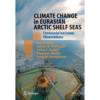Climate Change in Eurasian Arctic Shelf Seas: Ce