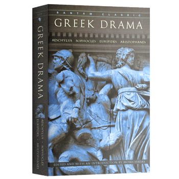 希腊戏剧 Greek Drama 英文原版书 Moses Hadas 摩西·哈达 世界名著 外国经典