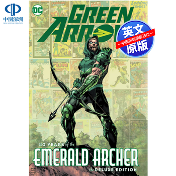 英文原版 Green Arrow: 80 Years of the Emerald Archer T