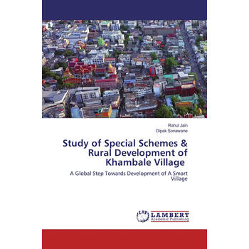 Study of Special Schemes & Rural Development of