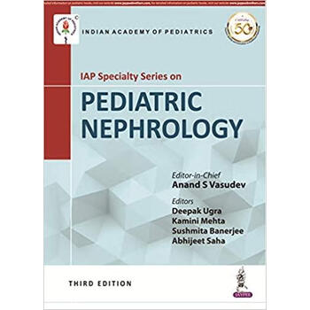 IAP Specialty Series on Pediatric Nephrology