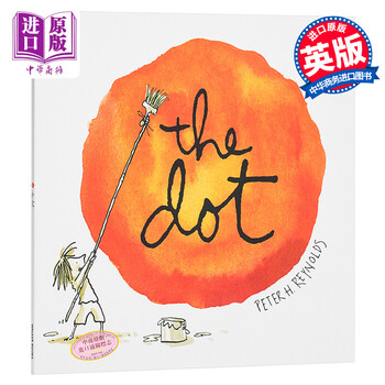 【中商童书】点 英文原版 The Dot绘本 获奖图画书 彼得雷诺兹 创意想象力 3-6岁 s