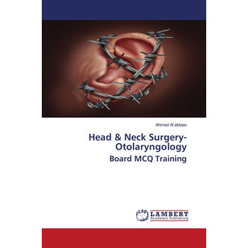 Head & Neck Surgery- Otolaryngology Board MCQ Tr