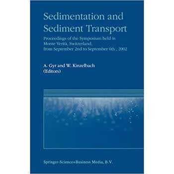 Sedimentation and Sediment Transport: Proceeding