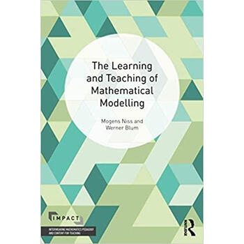 The Learning and Teaching of Mathematical Modell