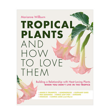 现货Tropical Plants and How to Love Them热带植物与如何爱护它们