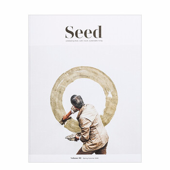 Seed VOLUME II 20SPR-SUM 手工艺工匠 环境保护 可持续生活