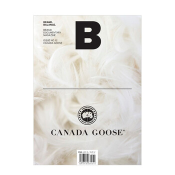 Magazine B CANADA GOOSE-加拿大高斯羽绒服商业品牌专题杂志NO.12韩国英文版