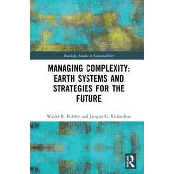 Managing Complexity: Earth Systems and Strategie